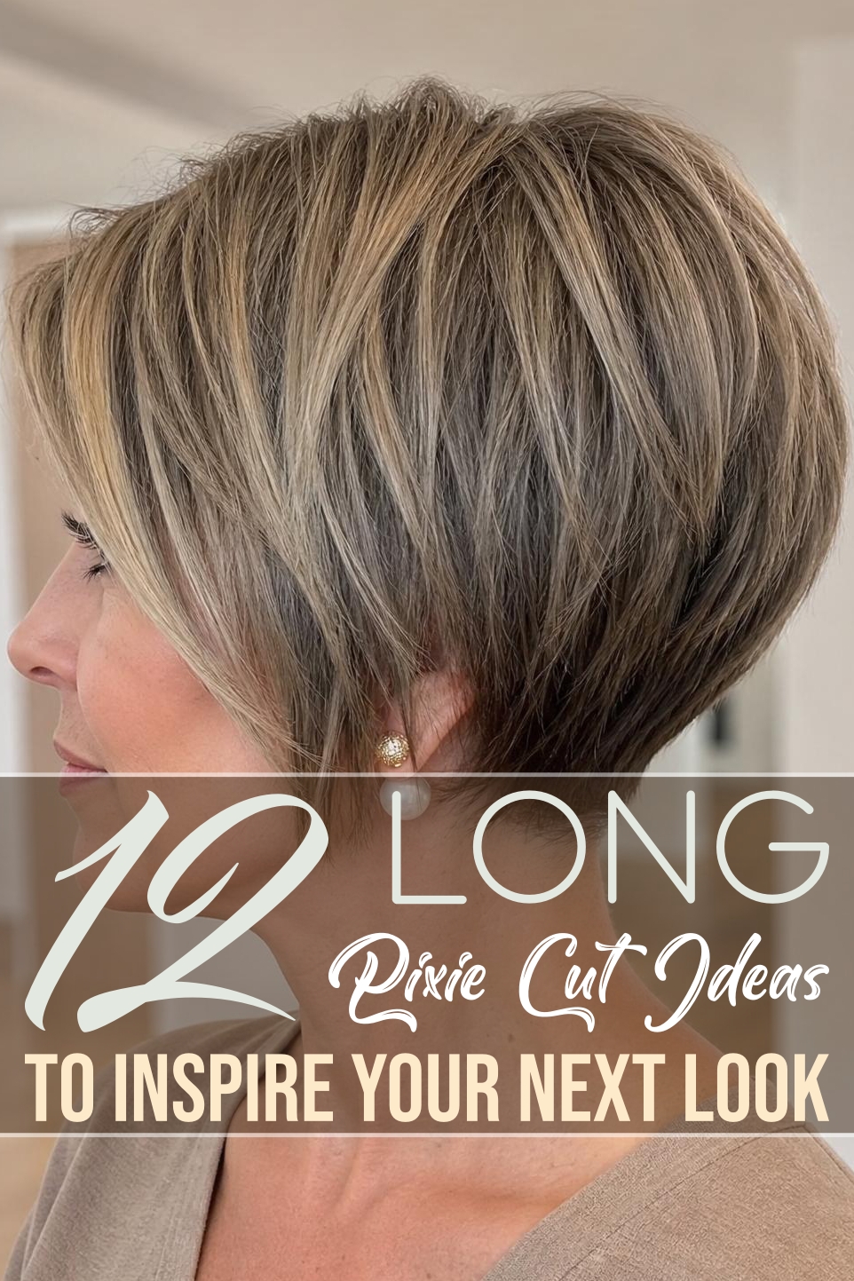 12 Long Pixie Cut Ideas to Inspire Your Next Look