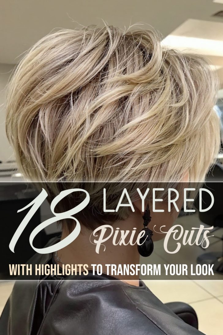 18 Layered Pixie Cuts with Highlights to Transform Your Look